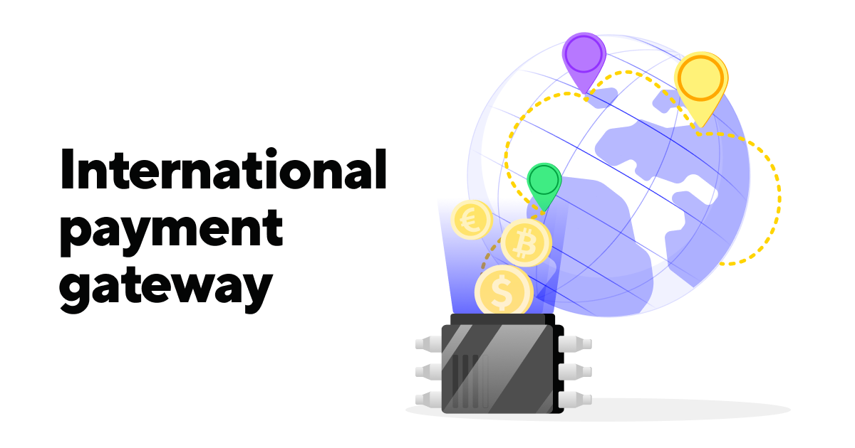 International payment gateway • Corefy