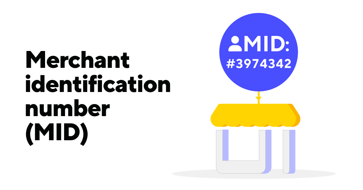 Merchant identification number (MID) • Corefy
