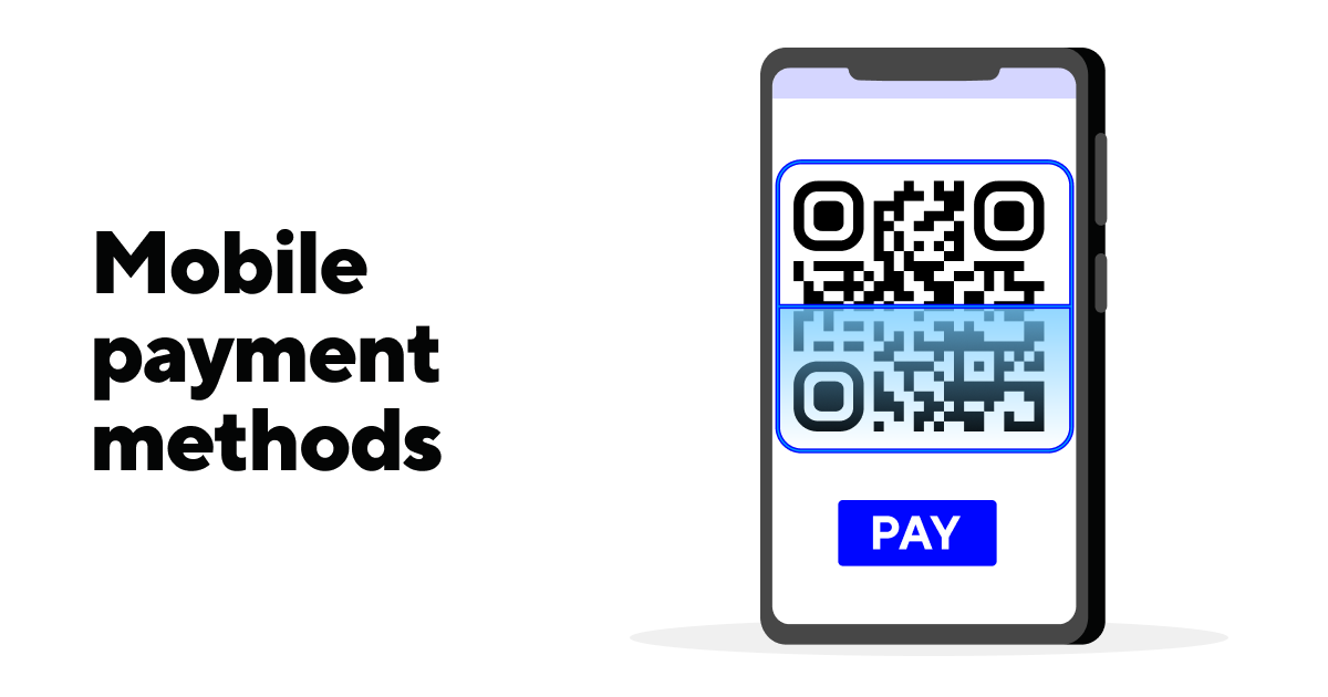 Mobile payment methods • Corefy
